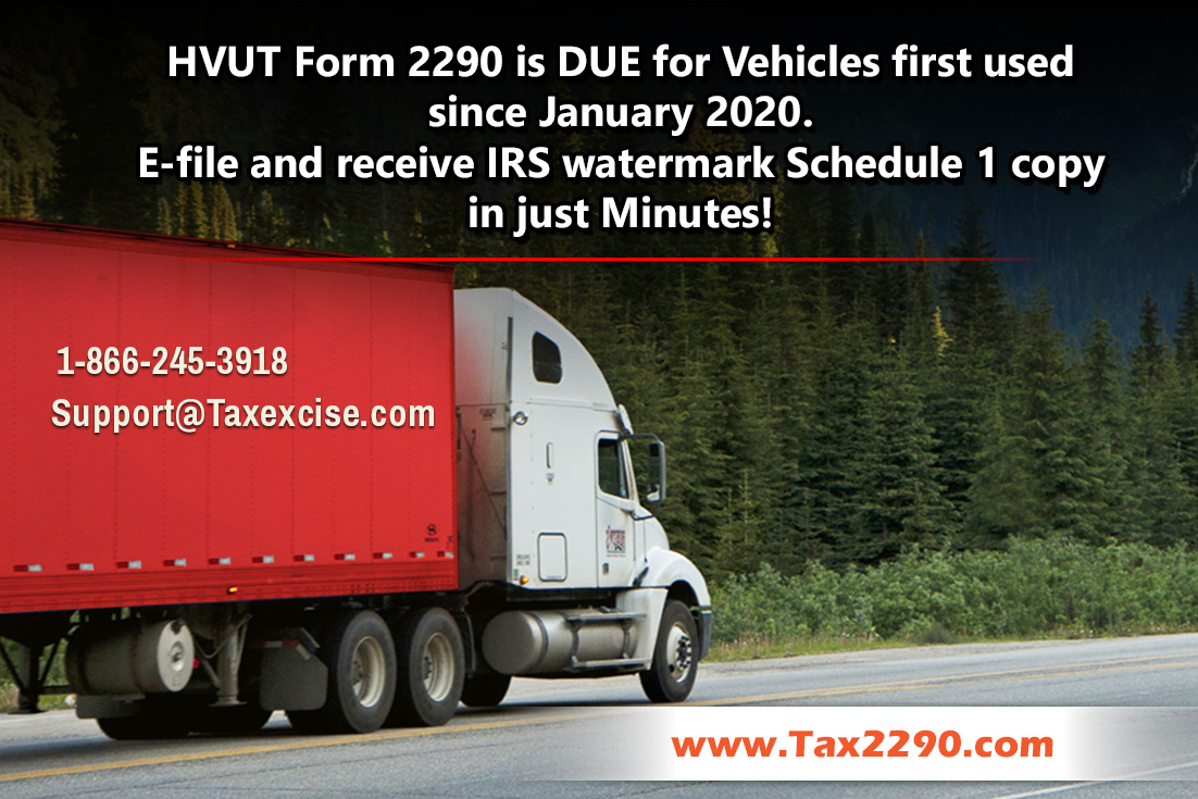 Form 2290 Deadline is fast approaching for vehicles First Used in ...