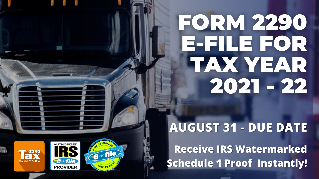Very Less Time Left to Pre efile Your HVUT Form 2290 for Tax Year 2021 ...