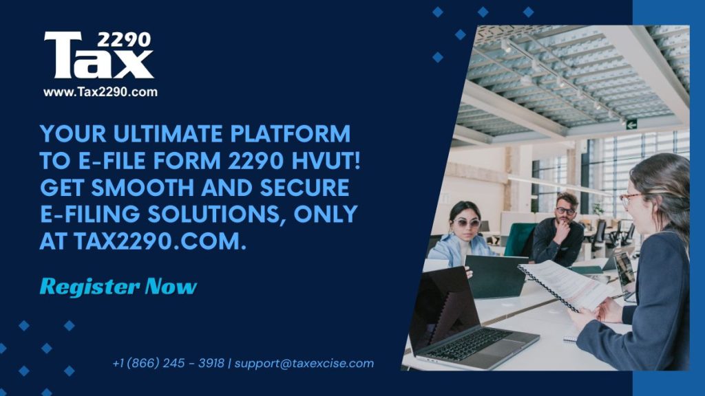 Tax 2290 Blog | Efile IRS Form 2290, Highway motor truck taxes